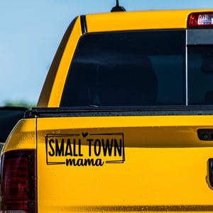 Small Town Mama Vinyl Decal: Country Girl Car Sticker- Gift for Mom - Etsy