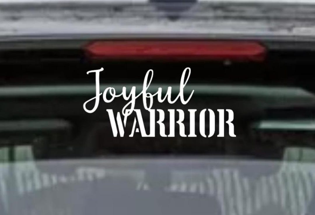 Decal Joyful Warrior Car Decal Window Decal Mirror Decal Sticker - Etsy