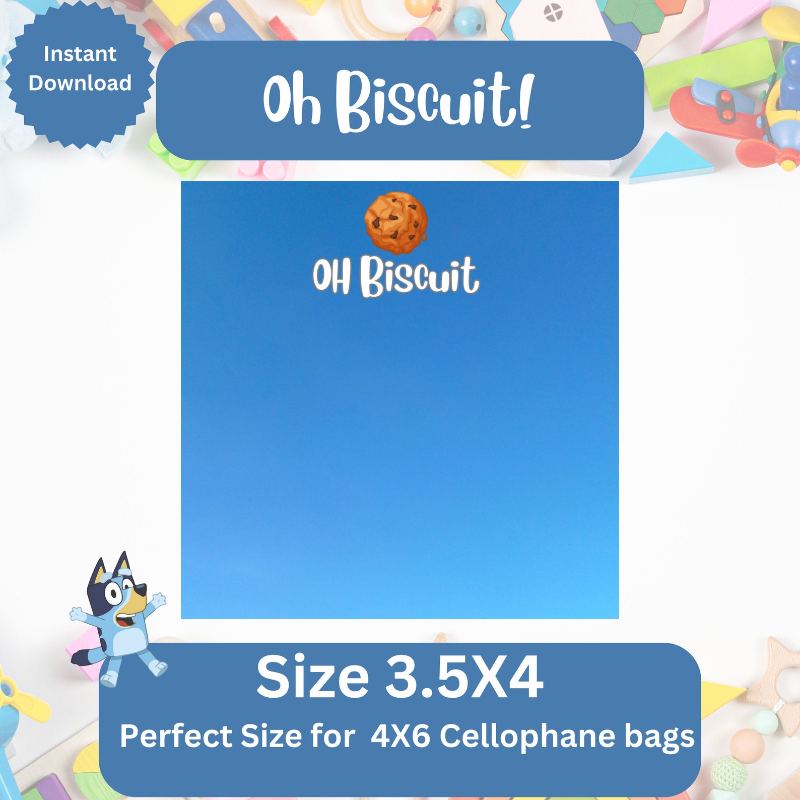 Bluey Party Favor Oh Biscuit Digital Download Blue Dog DIY Printable ...