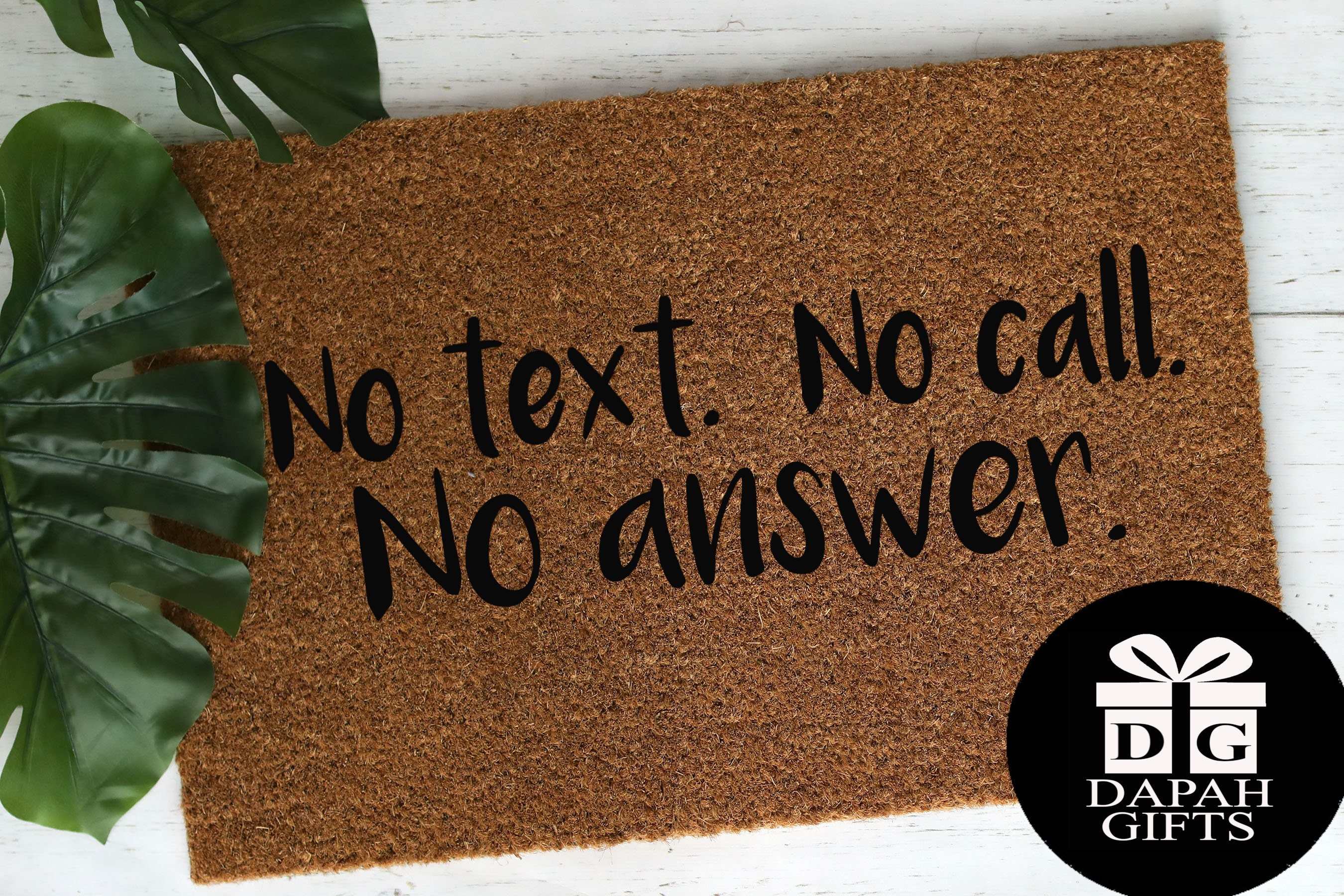 No Text, No Call, No Answer Coir Doormat - Etsy