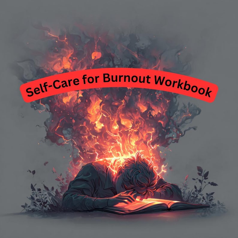 Self-care for Burnout Workbook: Stress Relief & Recovery Journal ...