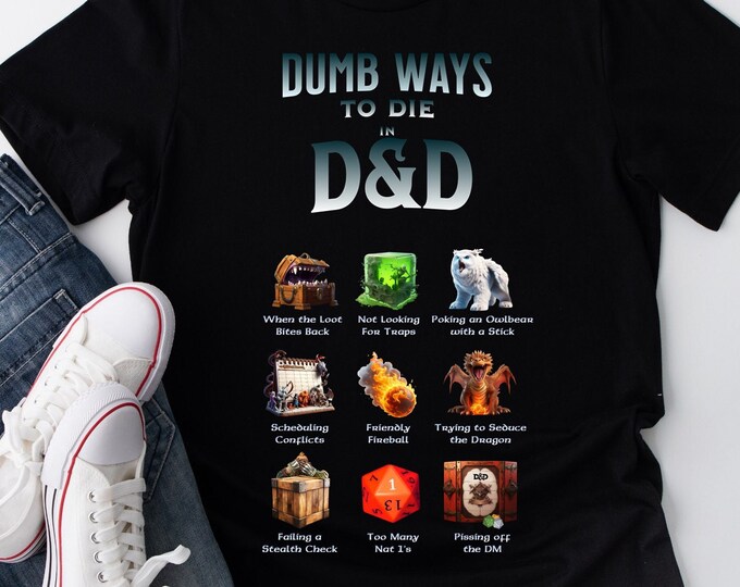 Dumb Ways to Die D&D Limited Edition Dnd Shirt Dungeons and Dragons ...