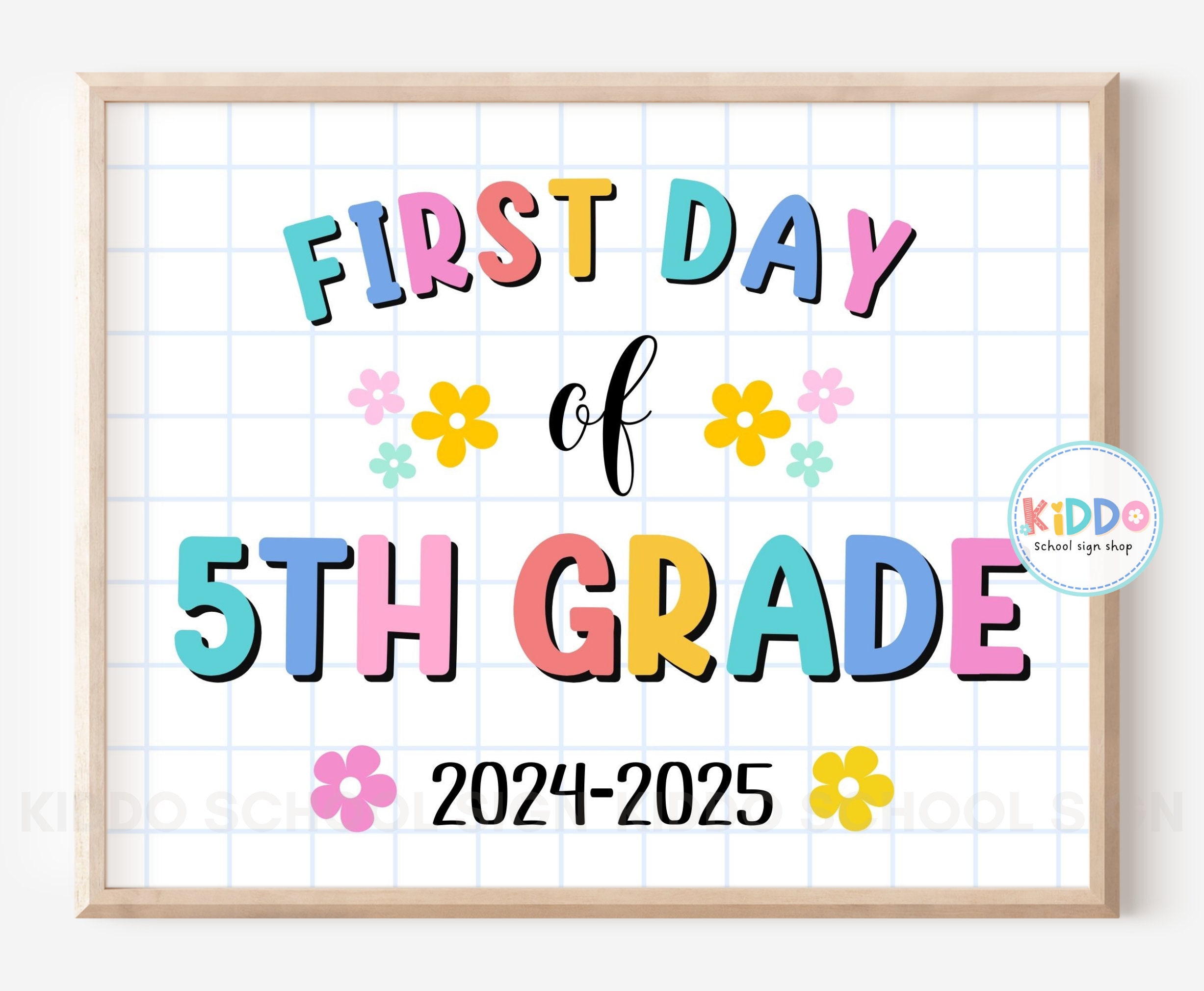 FIRST Day of Fifth 5th Grade Sign, Kiddo School Pastel Groovy Cute ...