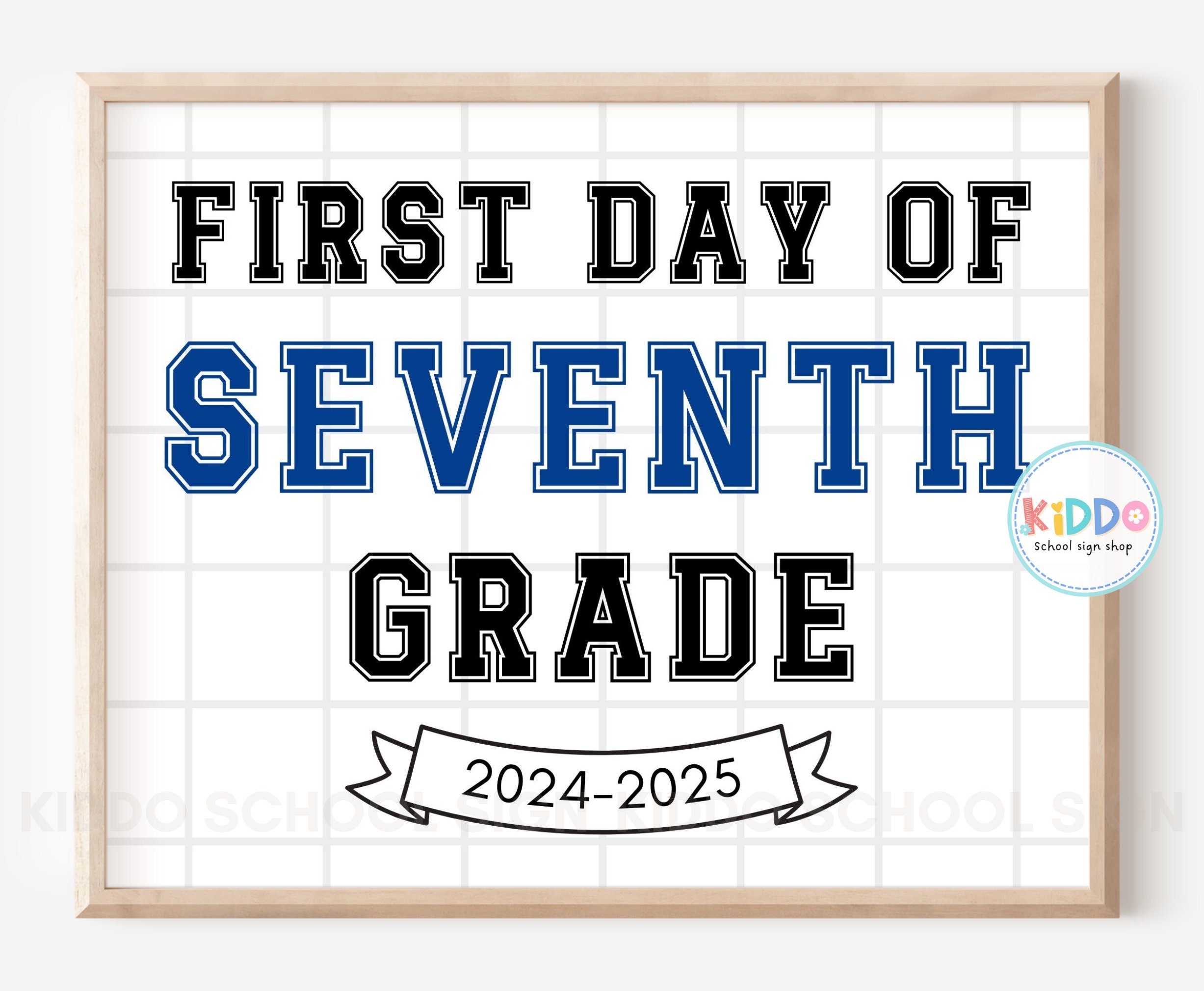 FIRST Day of Seventh Grade Era Sign FIRST Day of School Blue Black ...