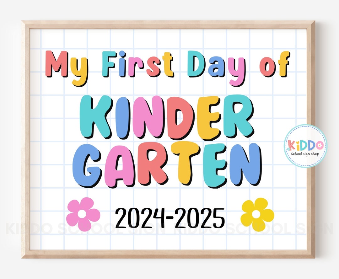 My FIRST Day of Kindergarten Sign, Cute Pastel First Day of School ...