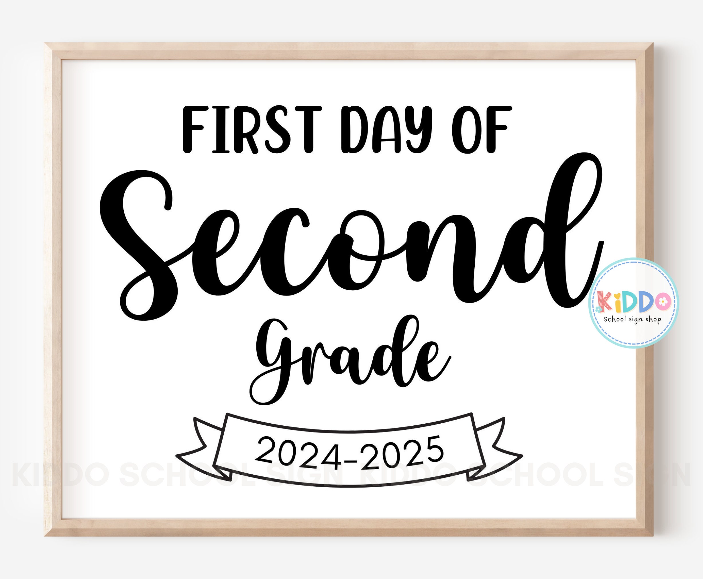 FIRST Day of 2nd Second Grade Sign Back to School Sign FIRST Day of ...
