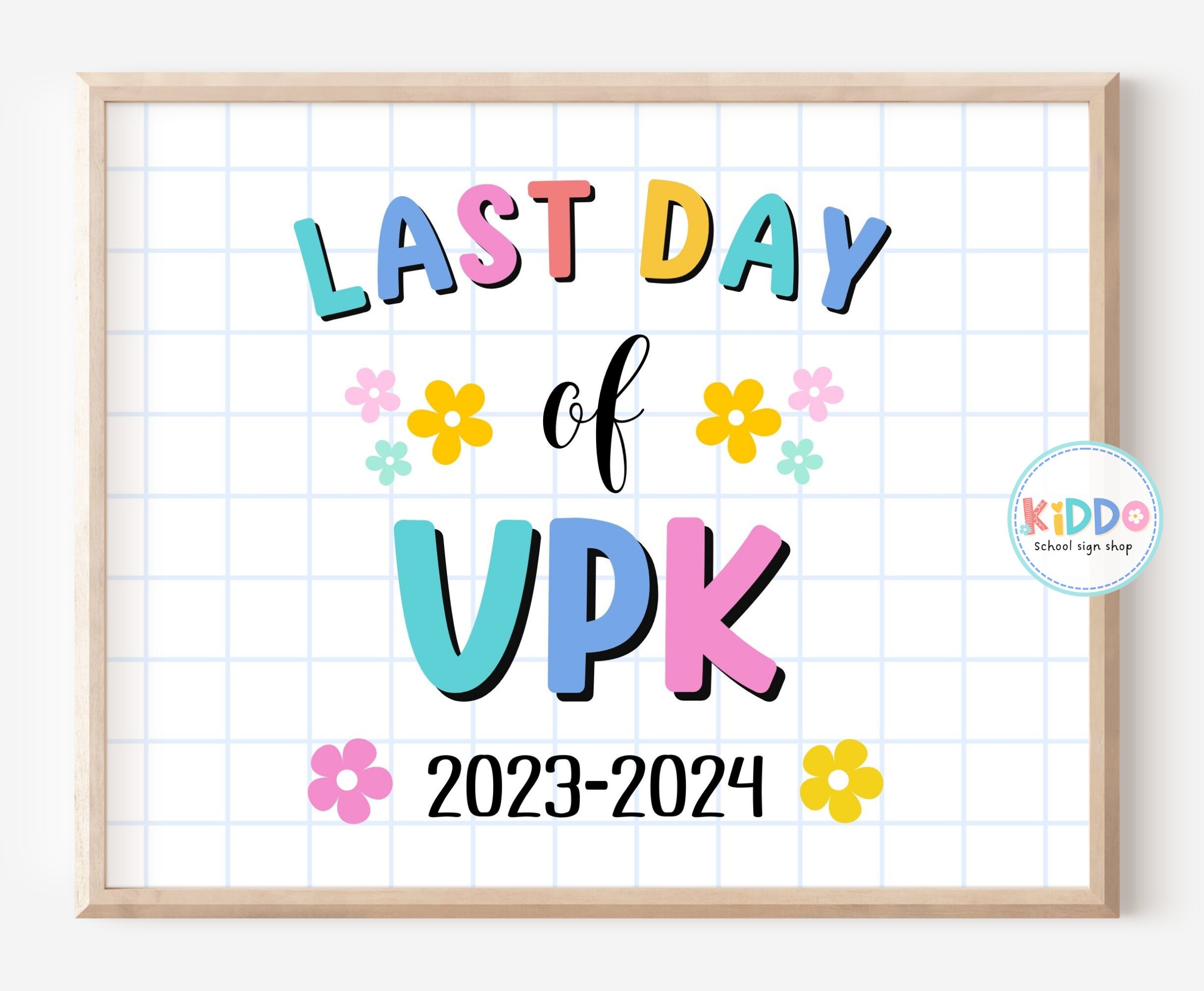 LAST Day of VPK Sign, Groovy Pastel LAST Day of School Printable Sign ...