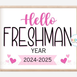 First Day of FRESHMAN Year Sign PINK Girly Heart Love Themed Printable ...