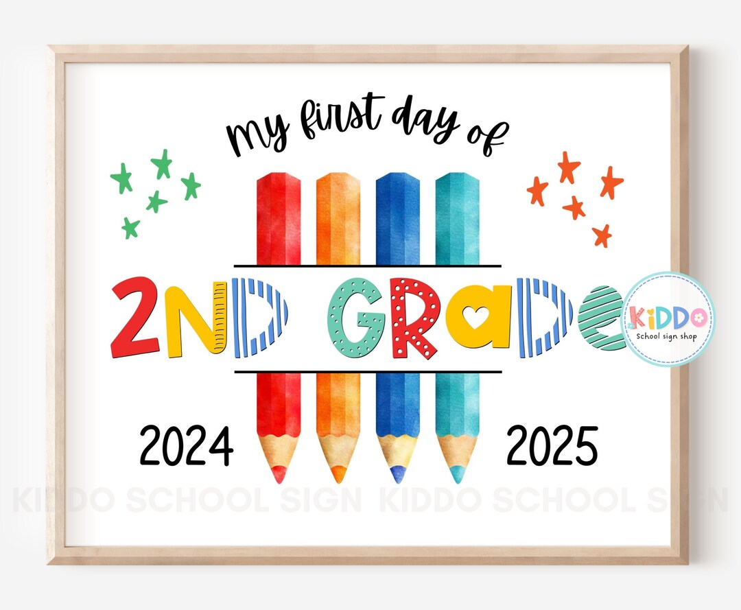 My FIRST Day of Second 2nd Grade Sign, Rainbow Crayon-colored Theme ...
