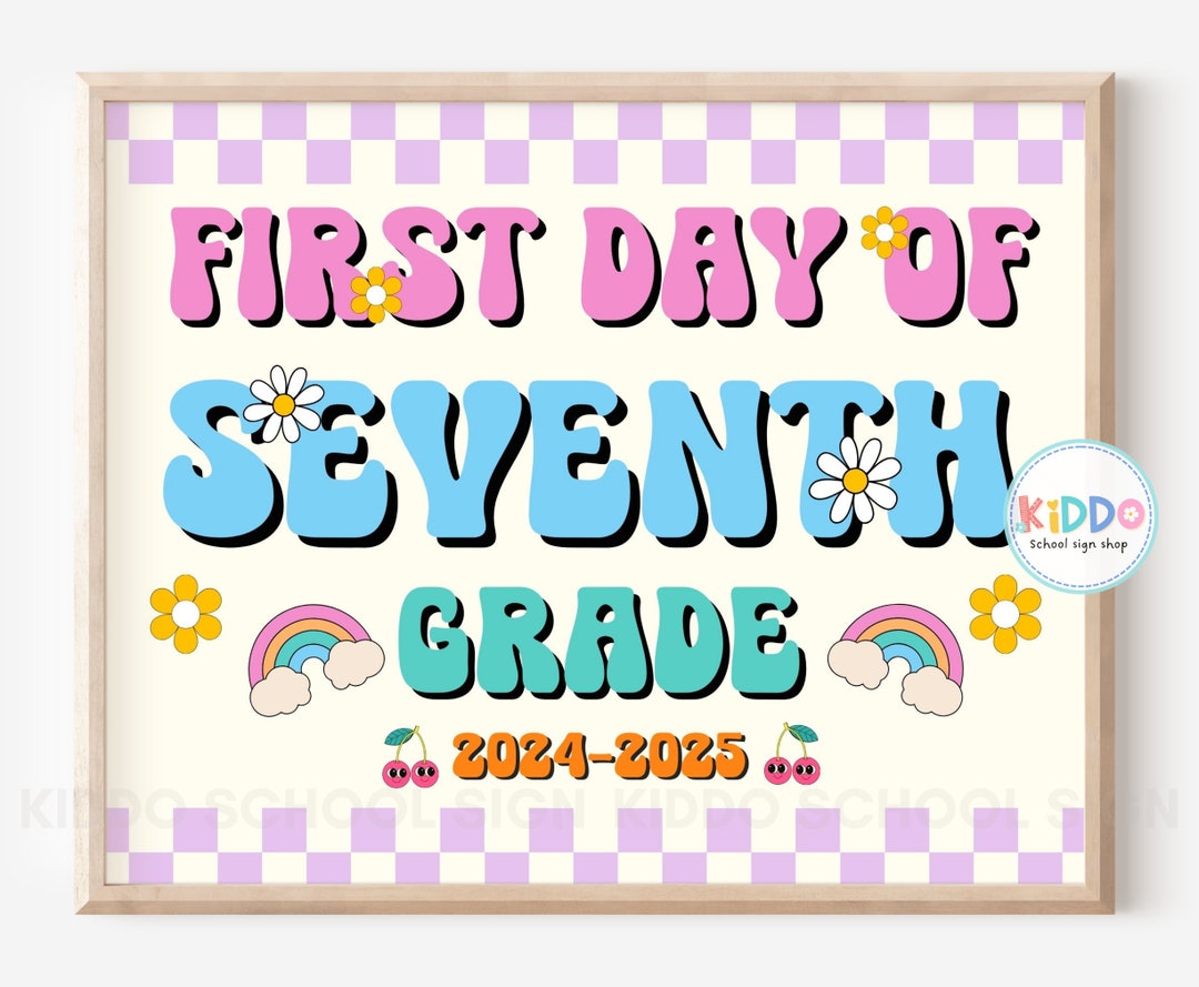 FIRST Day of Seventh 7th Grade Retro Girly Sign 1st Day of School ...