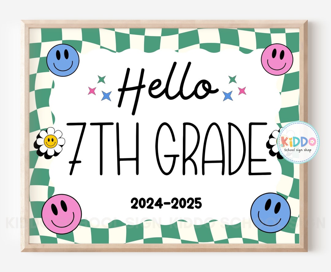 FIRST Day of Seventh 7th Grade Sign GREEN Flower Froovy Retro Themed ...