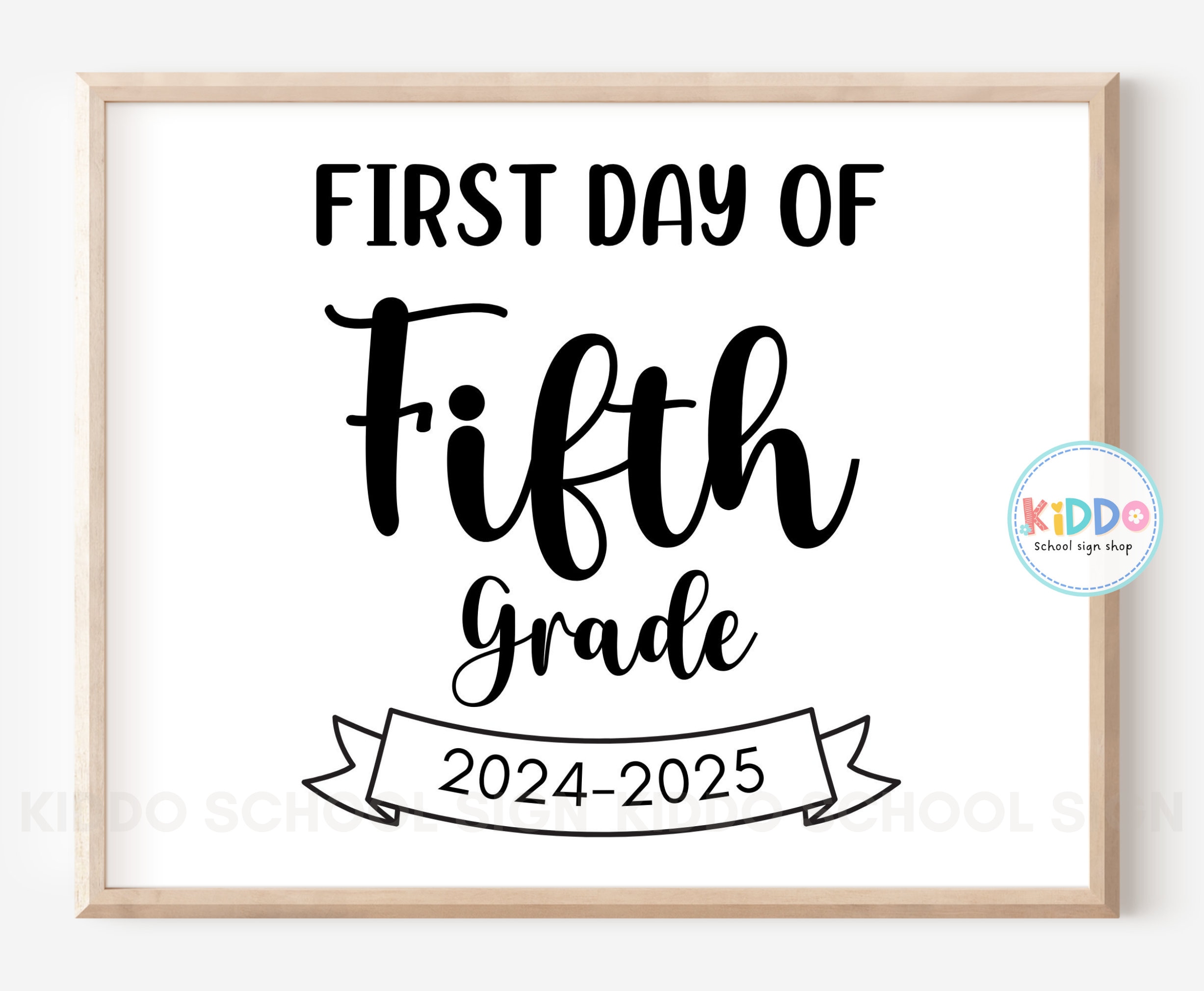 FIRST Day of Fifth 5th Grade Sign Back to School Sign FIRST Day of ...