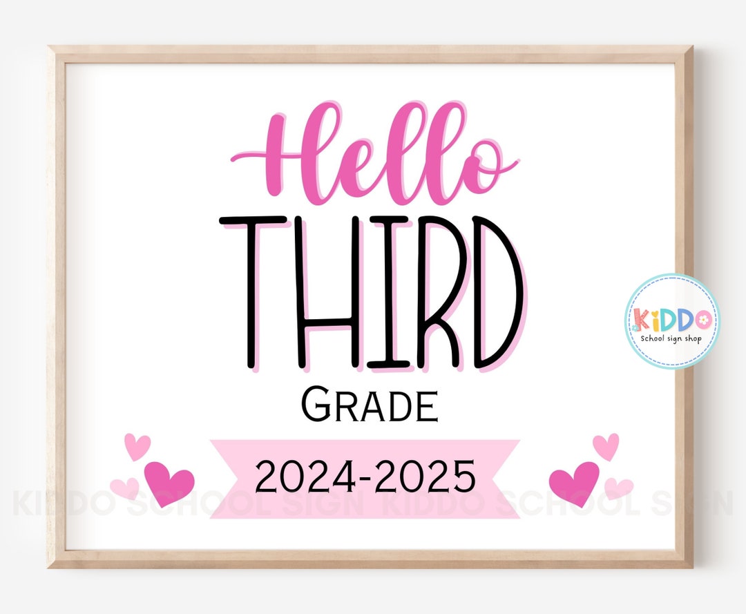 First Day of Third Grade Sign Hello 3RD Grade Pinky Girly Heart Love ...