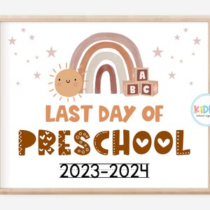 BOHO LAST Day of Preschool Sign, 1st Day of School Printable Sign for ...