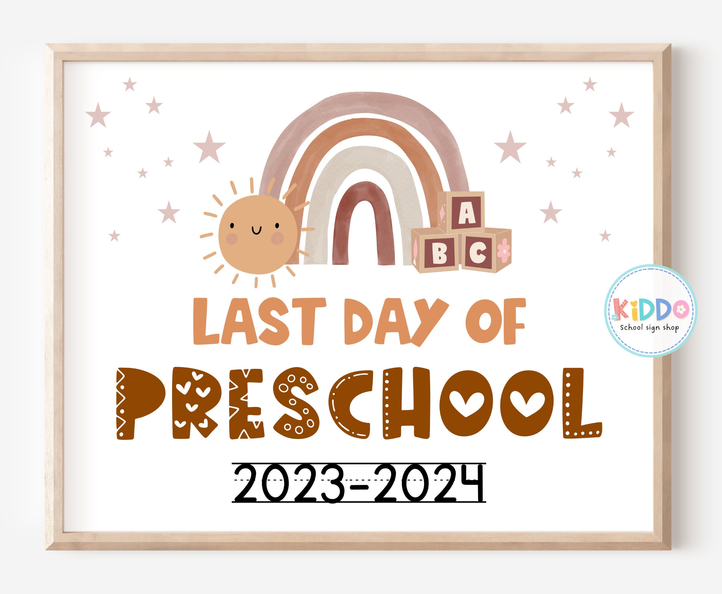 BOHO LAST Day of Preschool Sign, 1st Day of School Printable Sign for ...