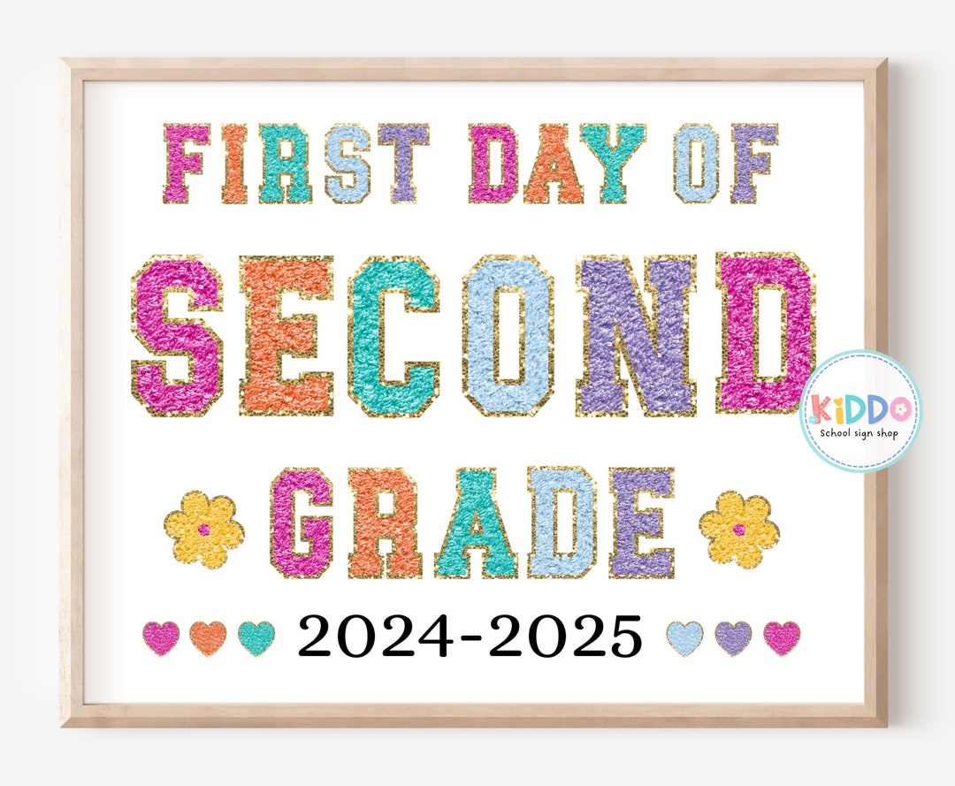FIRST Day of Second Grade Sign, FIRST Day of 2nd Grade, FIRST Day of ...