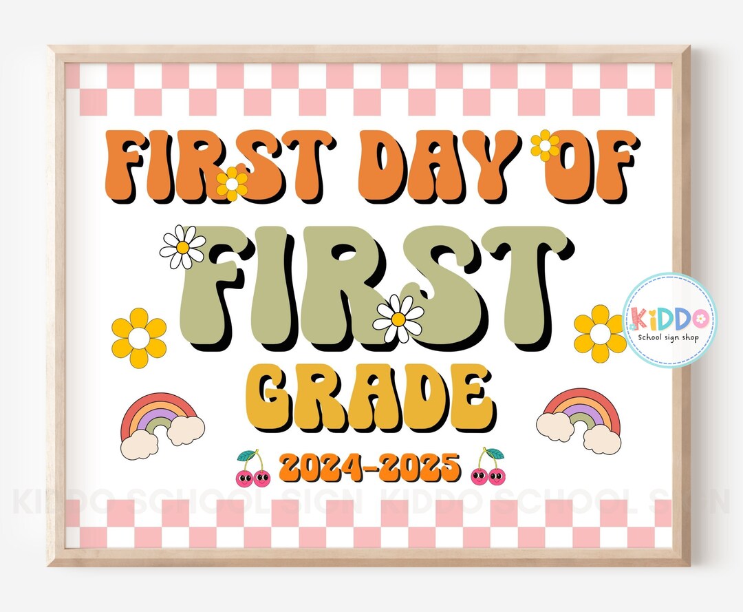 FIRST Day of First 1st Grade Retro Girly Sign FIRST Day of School Brown ...