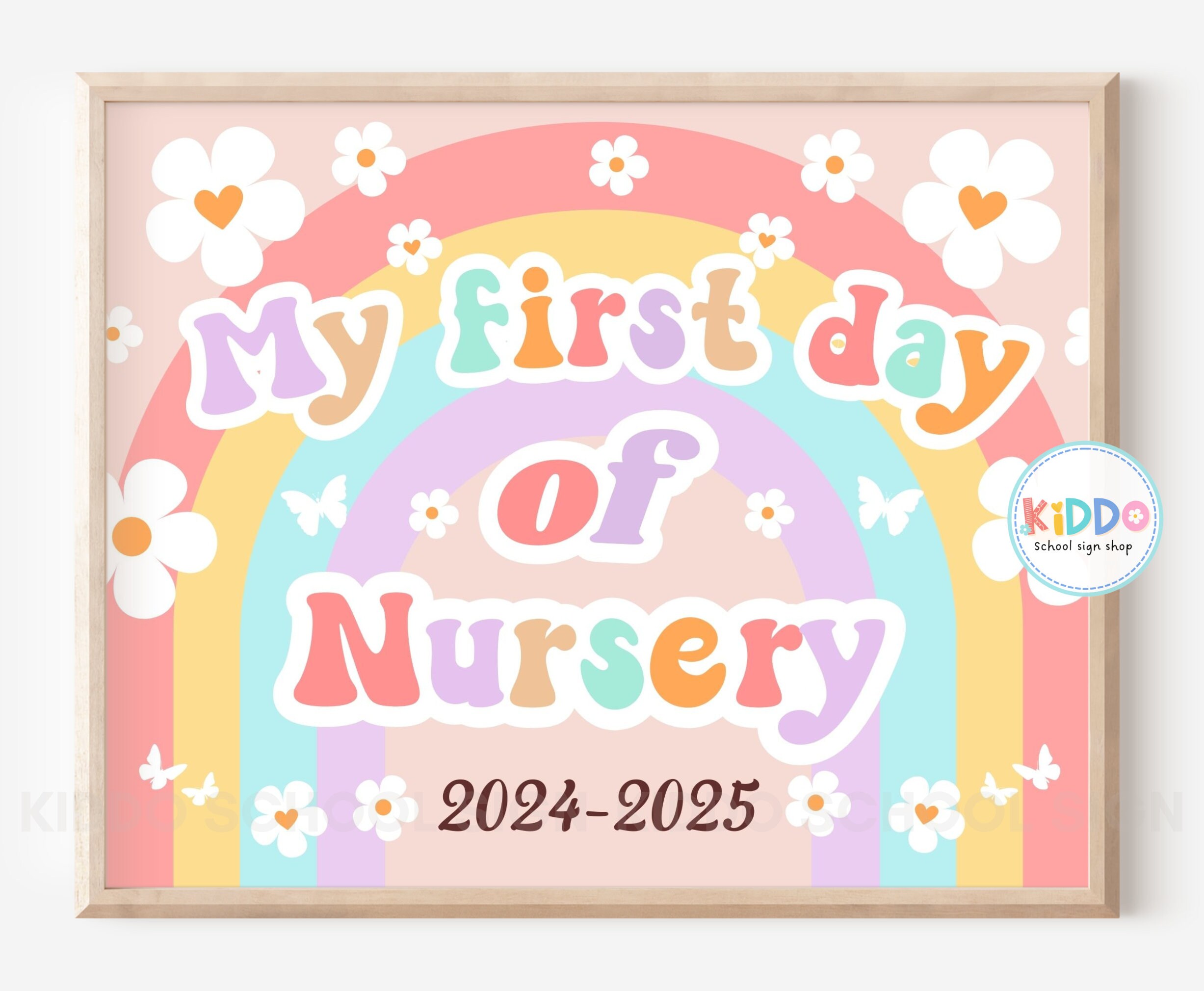 My FIRST Day of Nursery School Sign, Rainbow Retro Groovy Flowers Girly ...