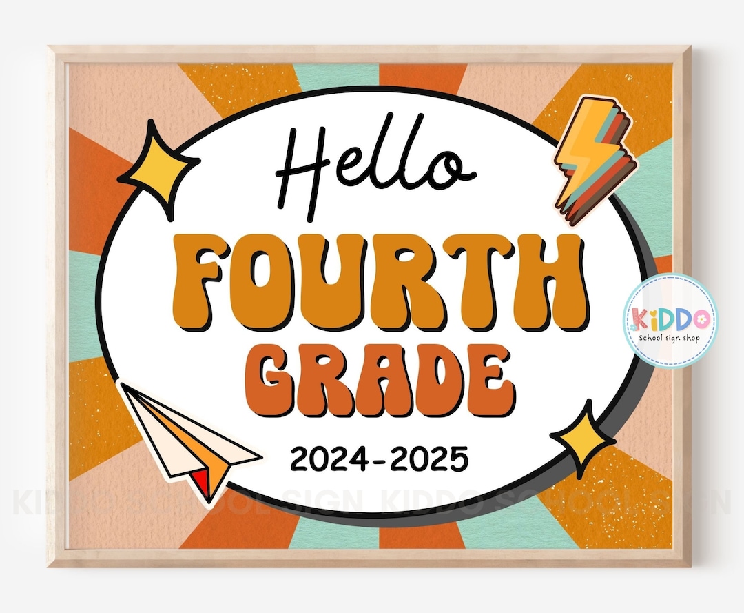 FIRST Day of Fourth 4th Grade Sign Orange Retro Boy Girl Themed HELLO ...