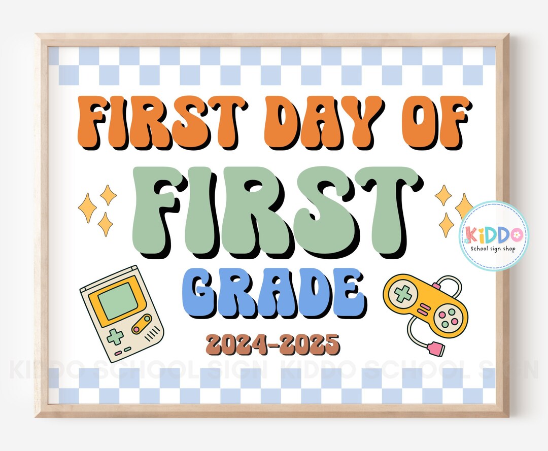FIRST Day of First 1st Grade Retro Boy Sign FIRST Day of School Blue ...