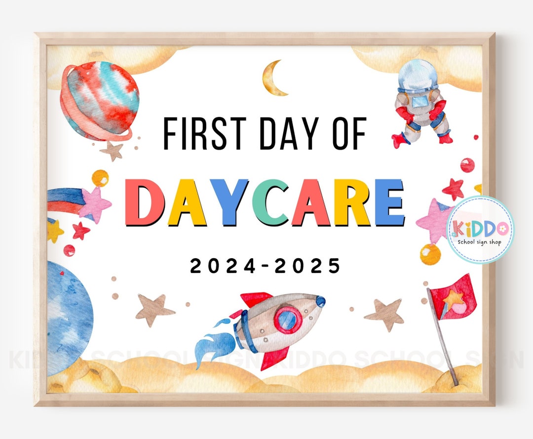 FIRST Day of Daycare Sign, Astronaut in Space Moon Planet Daycare Era ...