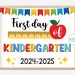 FIRST Day of Kindergarten Sign, Rainbow First Day of School Printable ...