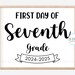 FIRST Day of Seventh 7th Grade Sign Back to School Sign FIRST Day of ...