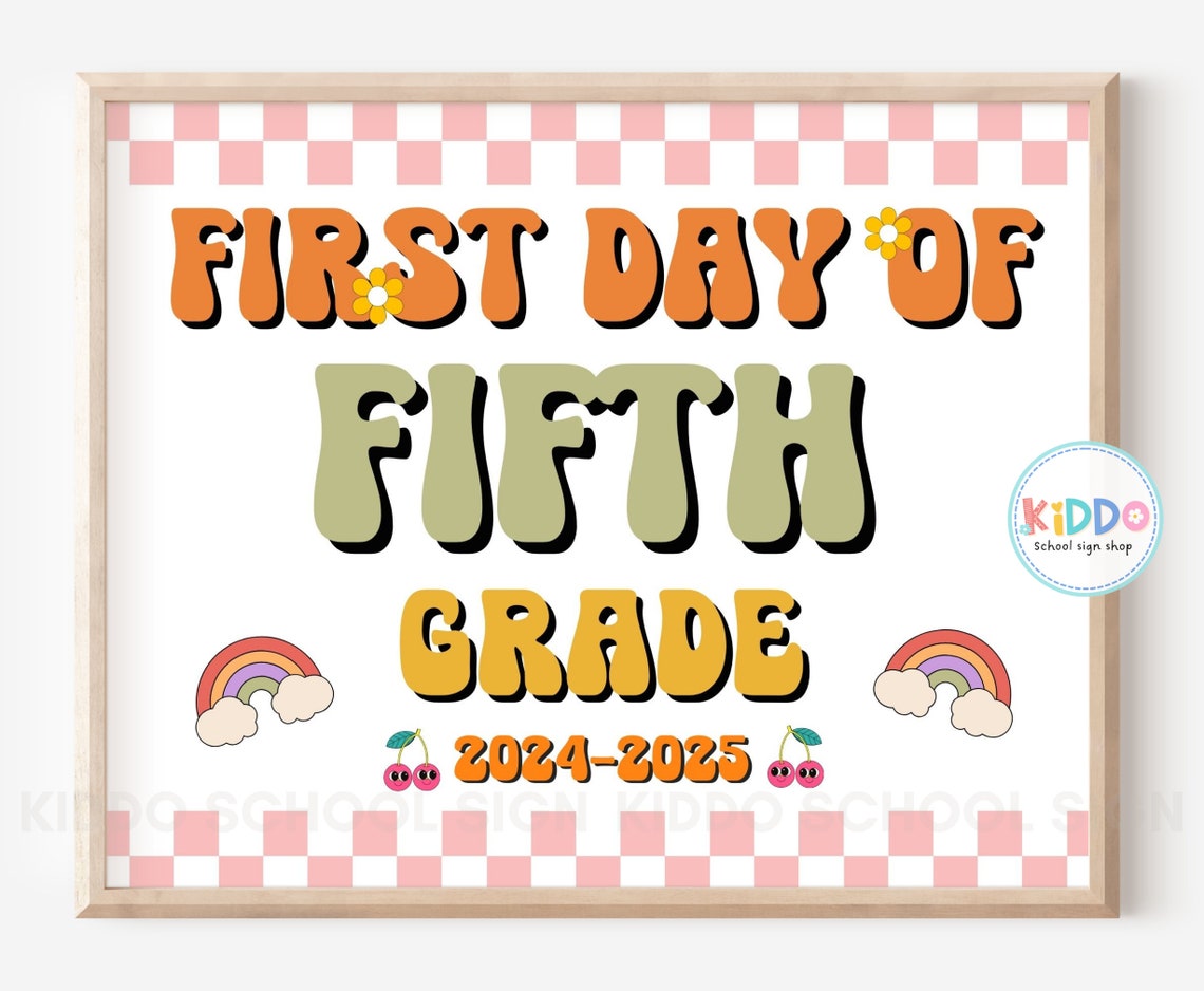FIRST Day of Fifth Grade Retro Girly Sign FIRST Day of School Brown ...