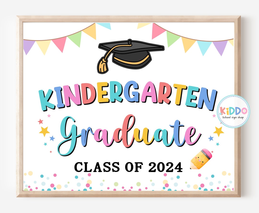 Kindergarten Graduation Sign, Graduation Printable Sign for Girl, Girly ...