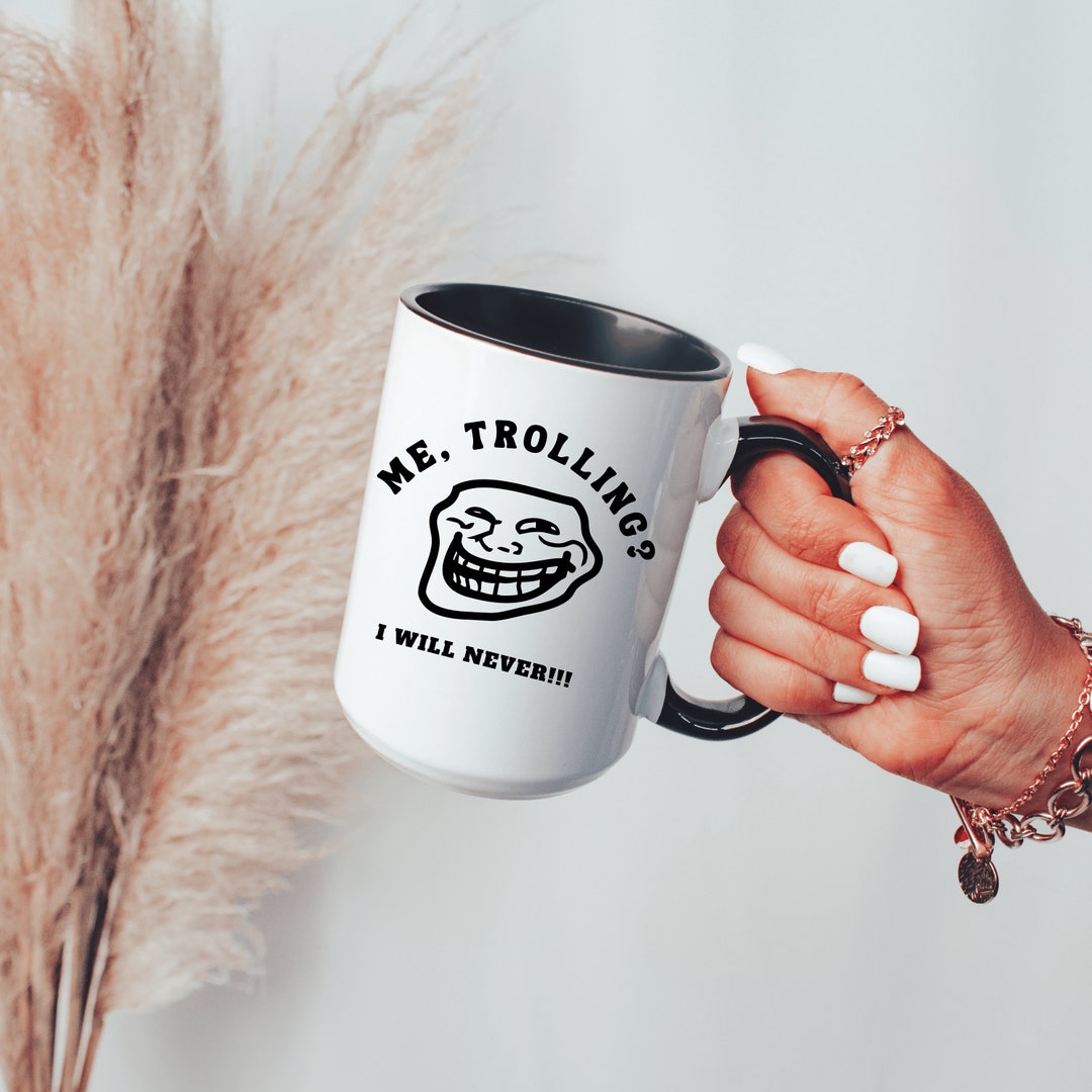 Troll Face Meme Mug, Funny Mug, Meme Gift, Meme Coffee Mug, Troll Gift ...