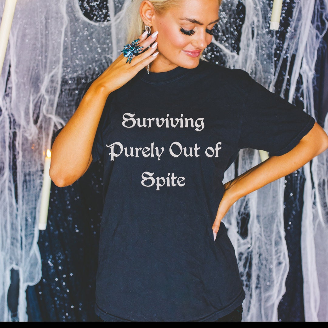 Surviving Purely Out of Spite, Funny Survivor Shirt, Dark Humor, Cancer ...