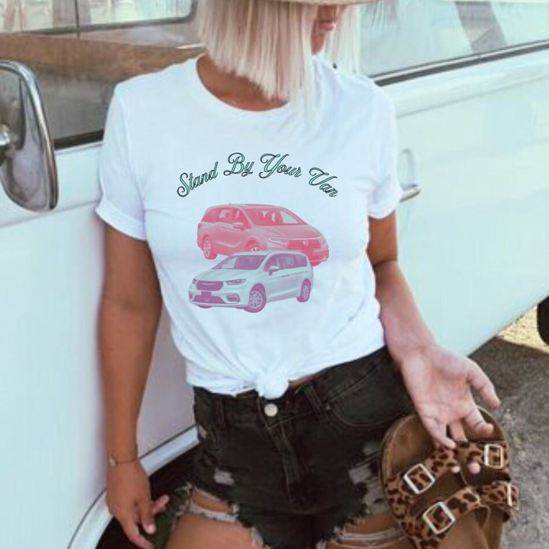 Funny Minivan T-shirt, Stand by Your Van Shirt, Sports Mom Gift, Funny ...