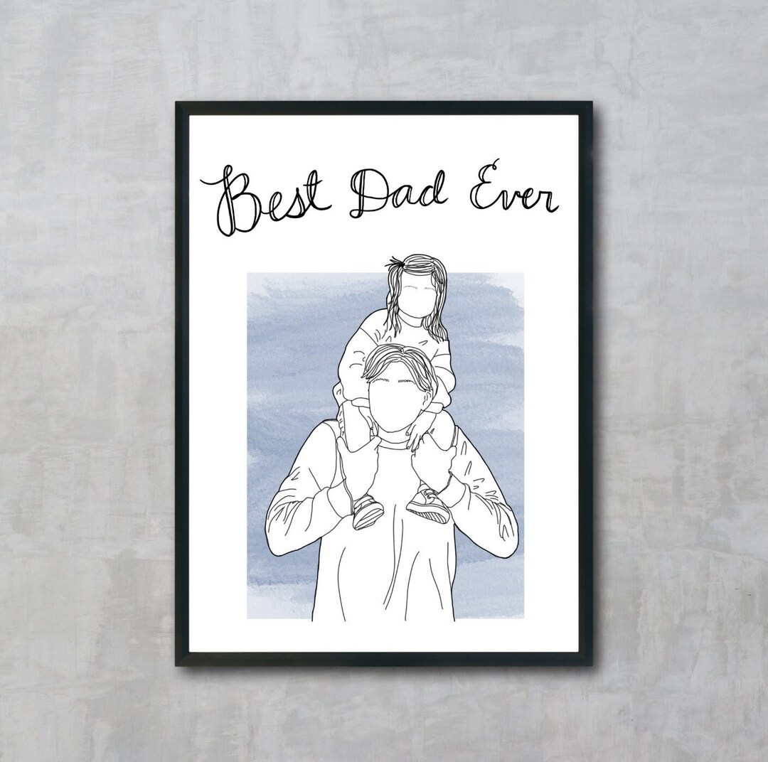 Digital Faceless Portrait, Best Daddy Ever Line Drawing, Family Gift ...