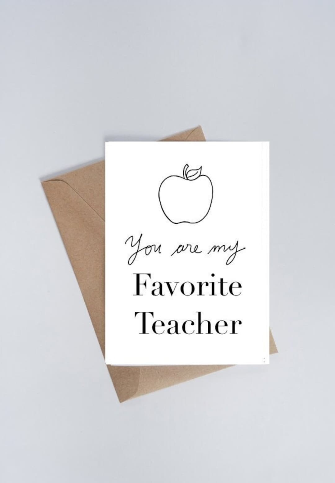 5x7 Greeting Card. Teacher Appreciation Card. You're My Favorite ...