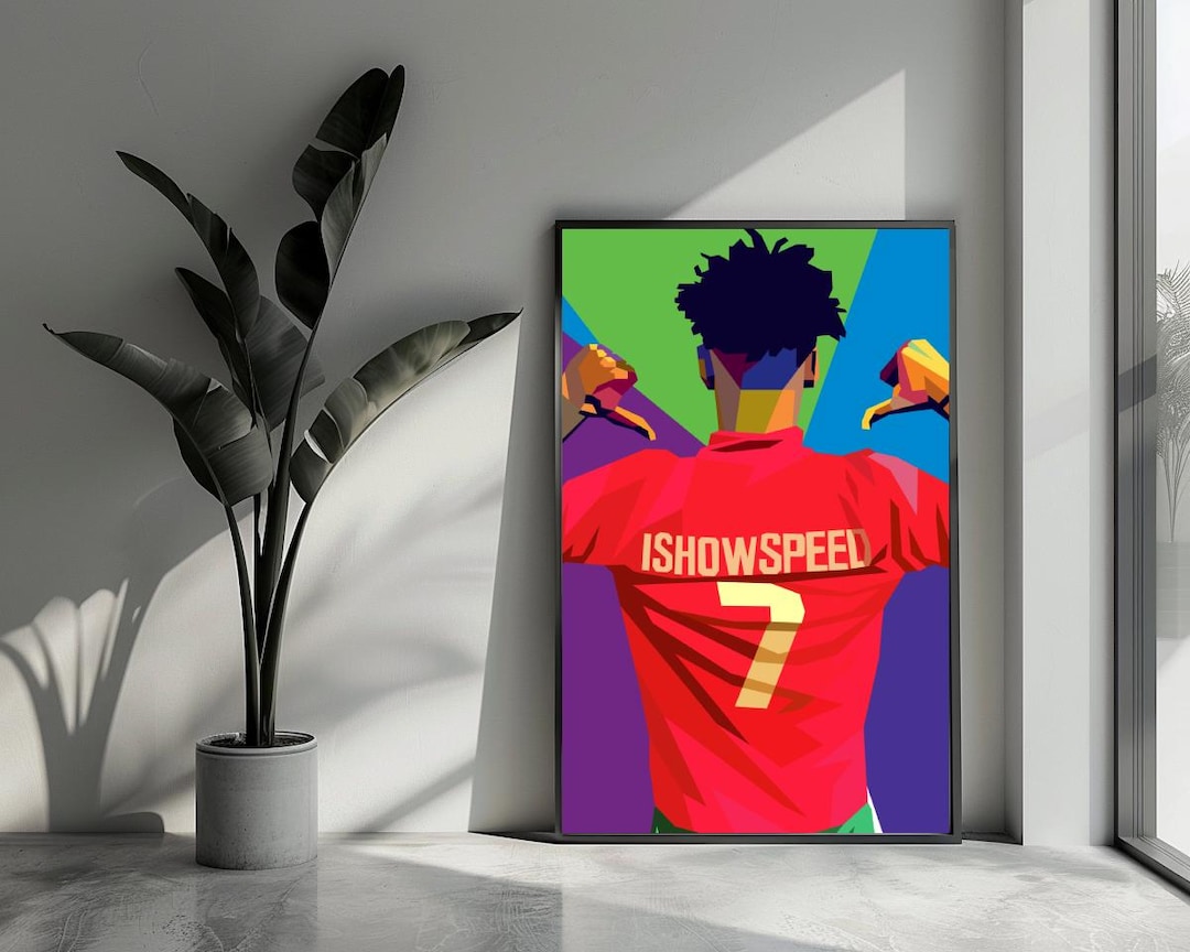 Ishowspeed Poster Tiktok Poster Football Poster Pop Art Poster Ronaldo ...