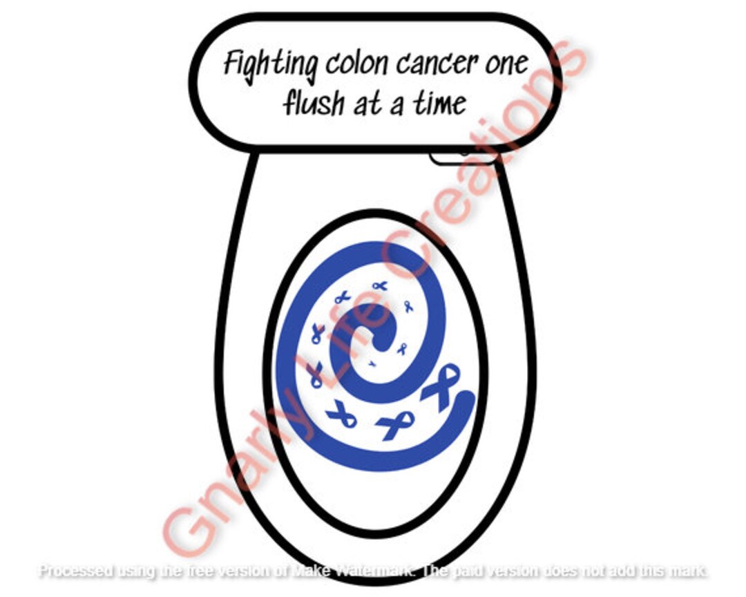 Fight Colon Cancer One Flush at a Time PNG/SVG Digital Files - Etsy