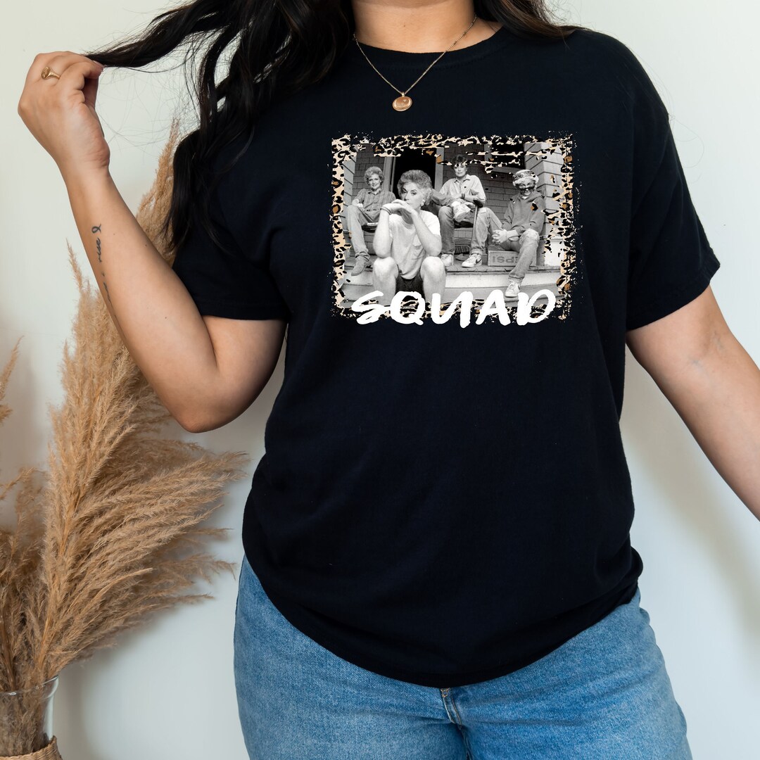 Squad Golden Girls Shirt, Golden Girls Shirt, Golden Squad, Best ...