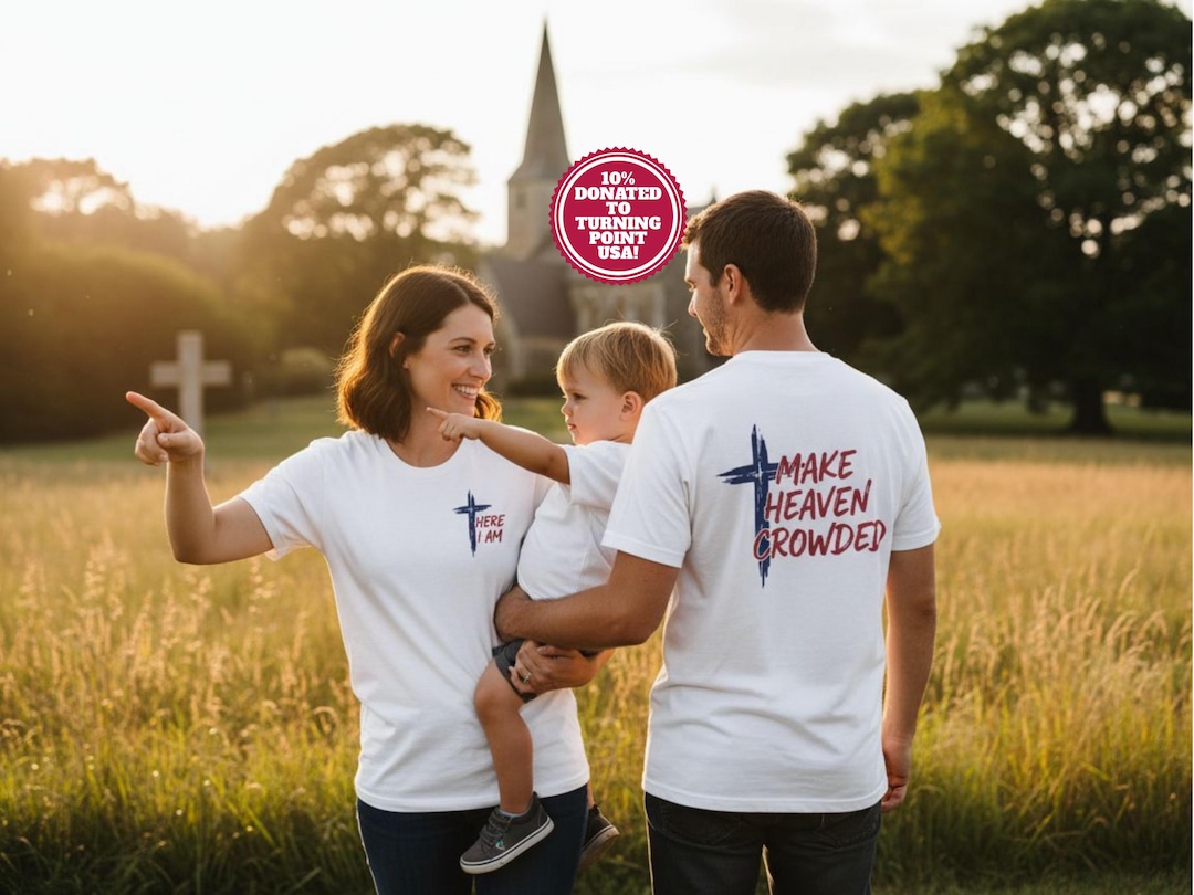 Make Heaven Crowded Charlie Kirk T-shirt, 10% Donated to TPUSA ...