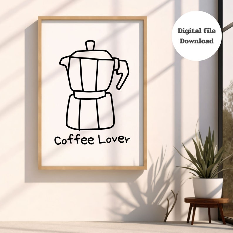 COFFE LOVER, Hand Drawn Moka Pot Wall Art, Kitchen Art Print, Printable ...