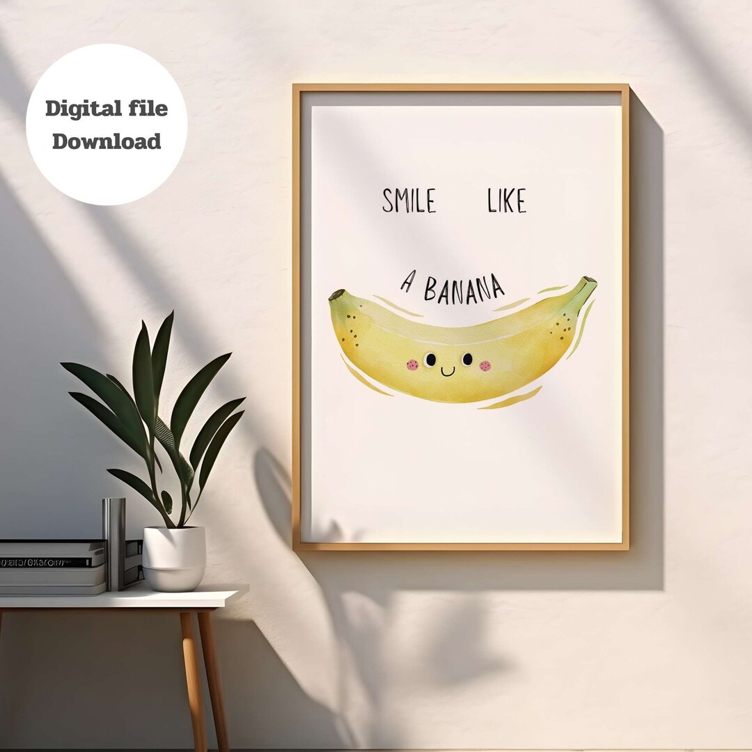 Banana Wall Art Print ,banana Print for Funny Kitchen, Fruit Wall Art ...