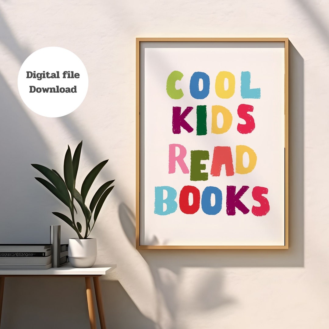 Cool Kids Read Books,cool Kids Poster, Reading Corner Wall Art, Nursery ...