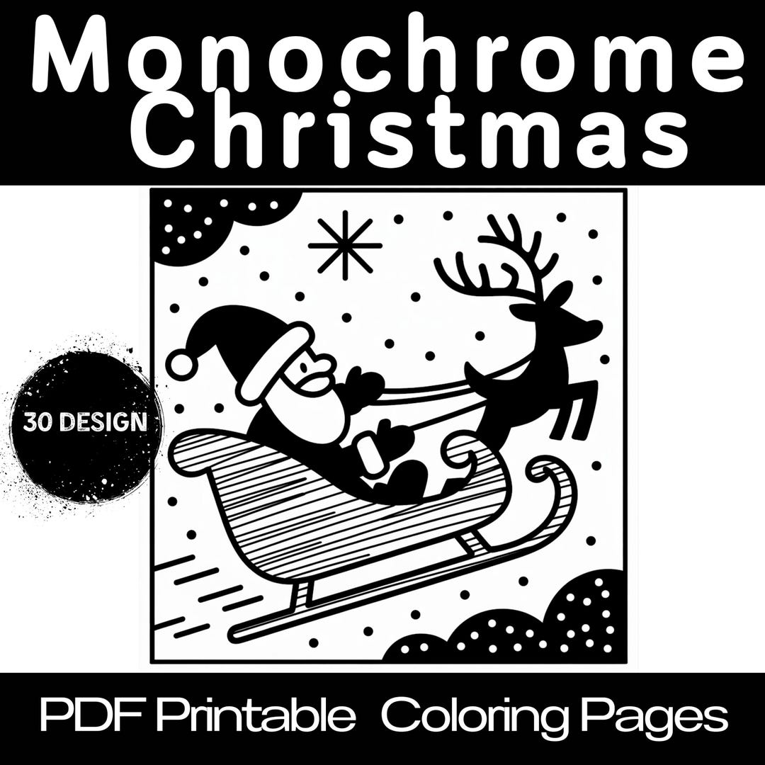 30 Monochrome Christmas Digital Coloring Pages Easy Single-color ...