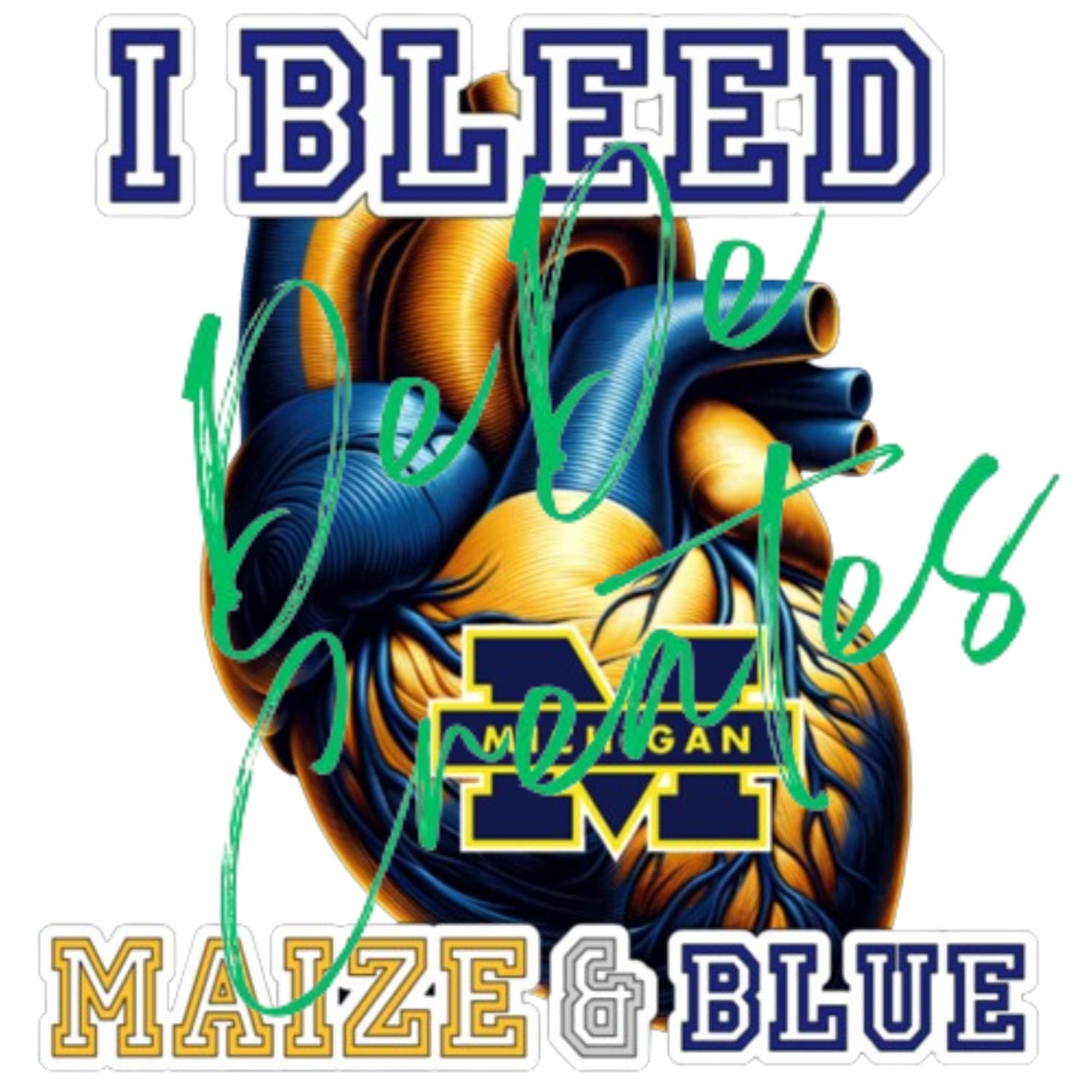 I Bleed Maize & Blue - Etsy