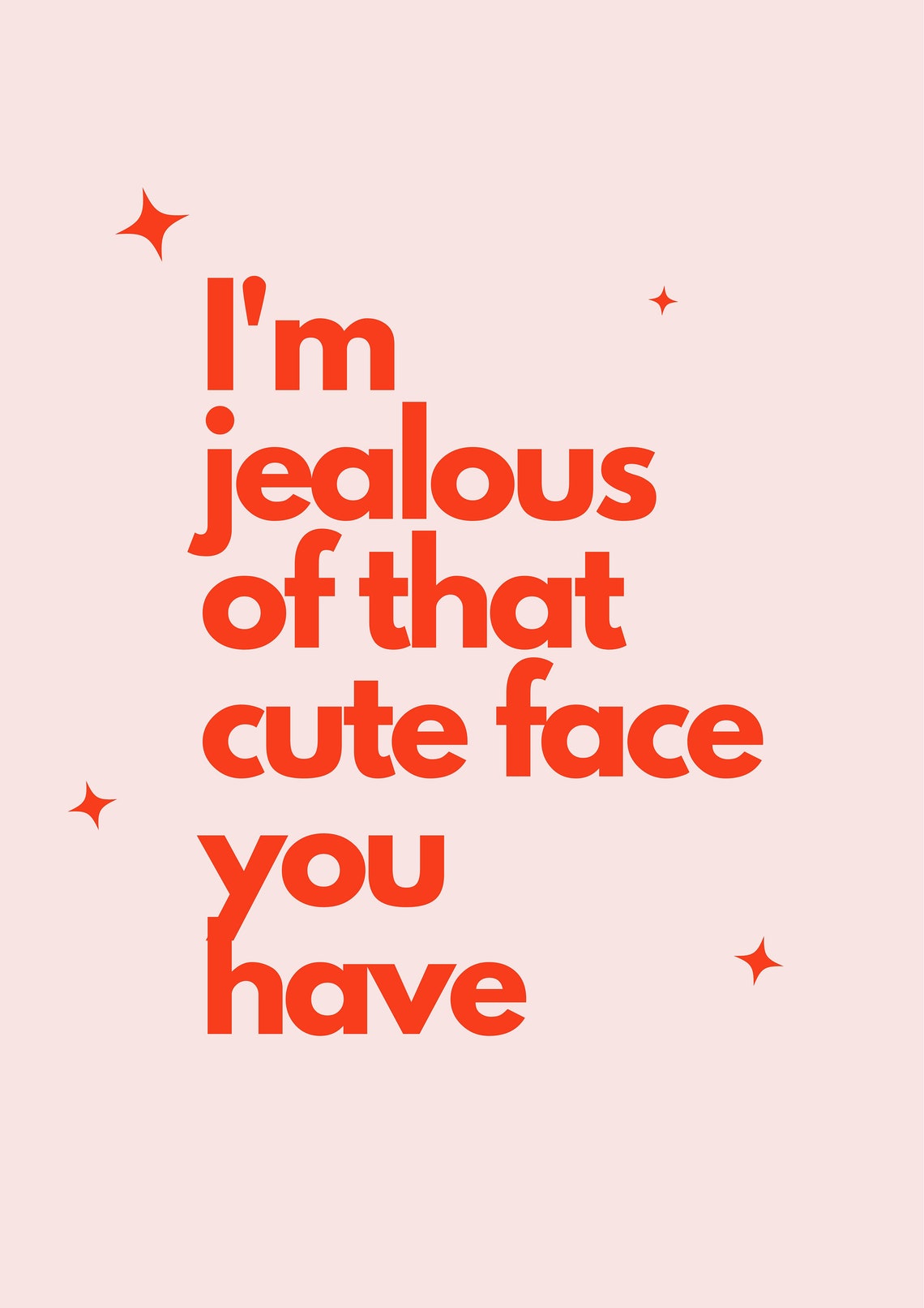 Printable Cute Funny Quote Print Wall Art Home Decor Poster I'm Jealous ...