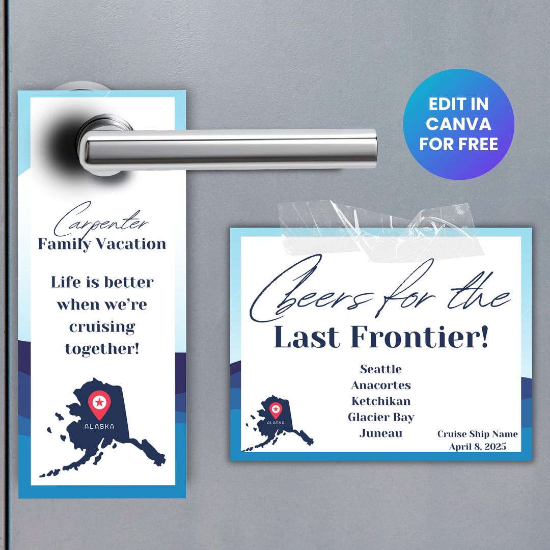 Editable Alaska Cruise Door Sign Decorations for Graduation Cruise ...