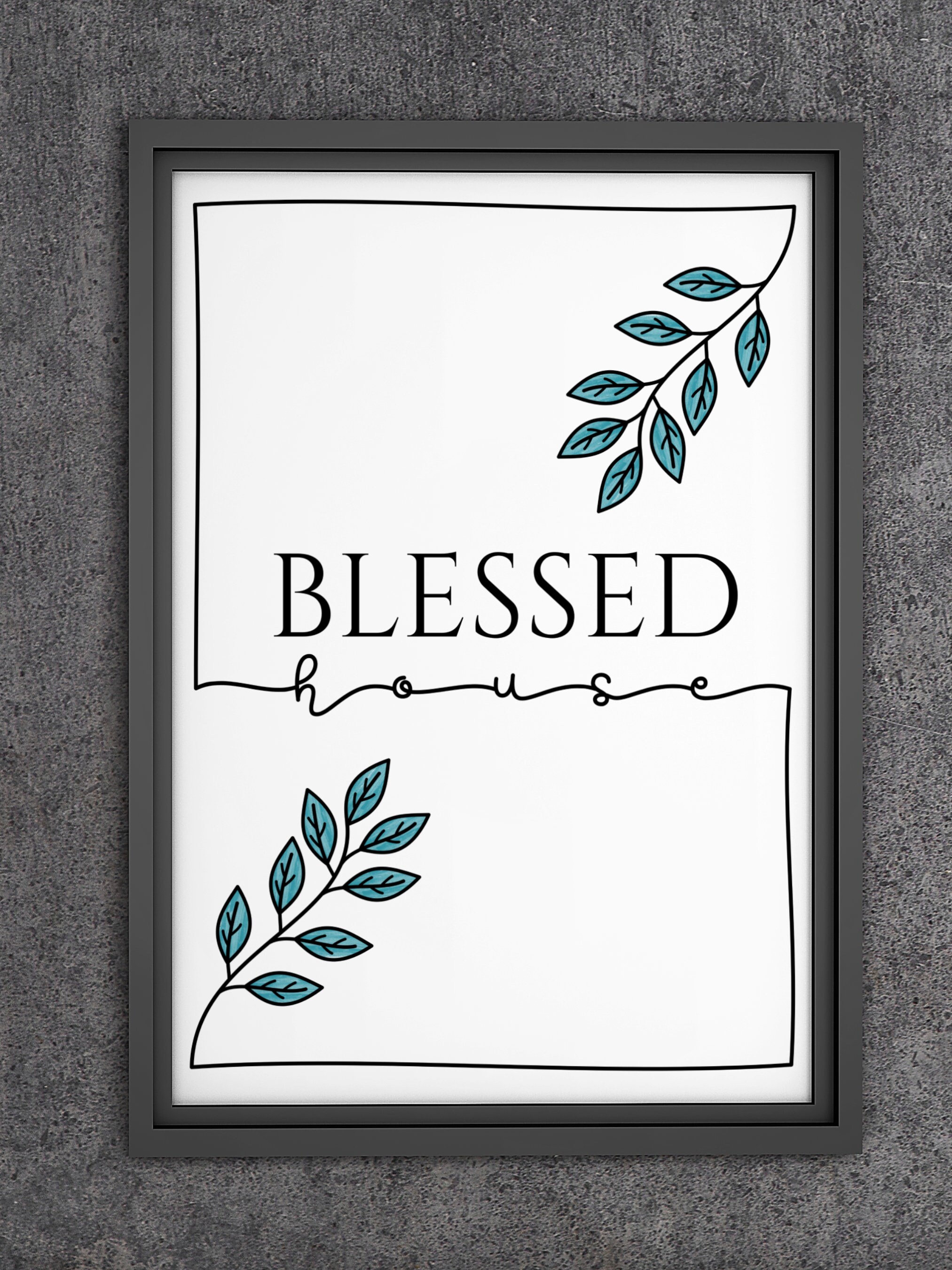 Blessed House Minimalist Digital Wall Art Serene Leaf Design for Home ...