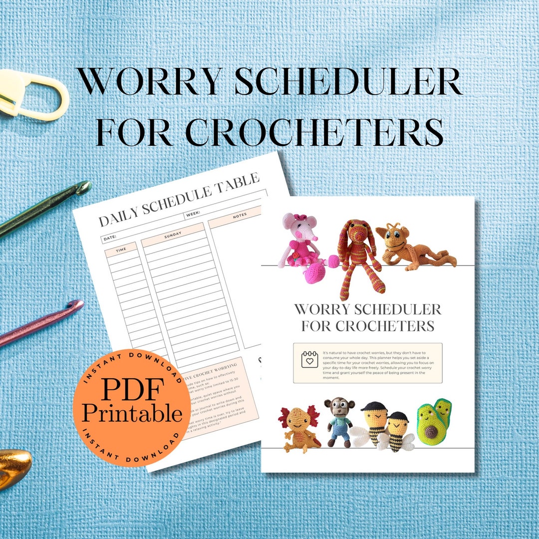 PRINTABLE Worry Scheduler, Crochet Wellness Journal, Mindful Planner ...