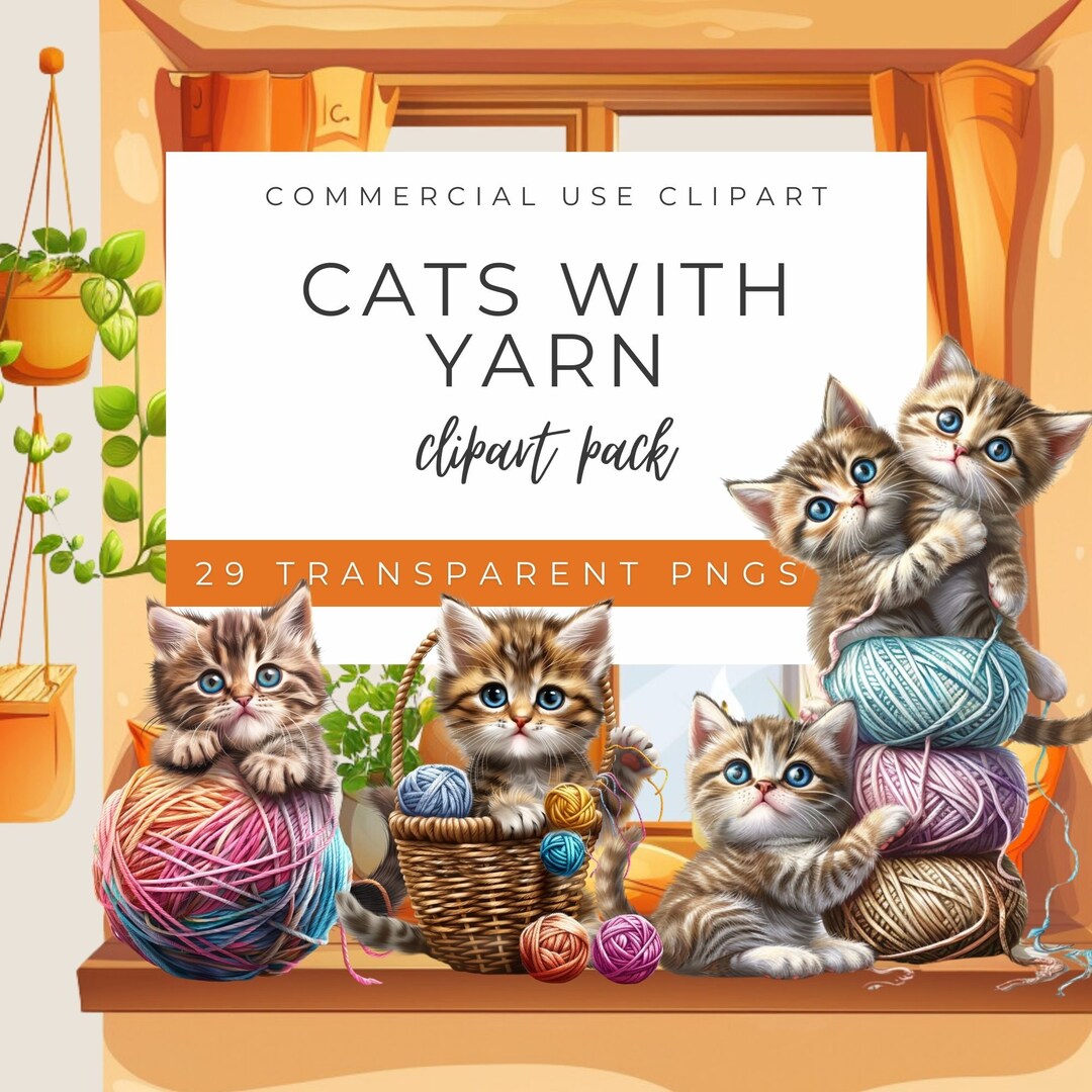 Cats With Yarn Clipart Pack | 29 Transparent PNG Graphics (commercial ...