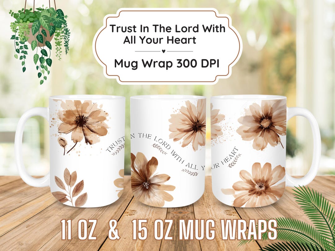 Beautiful Mug Sublimation, Christian Mug Design, 11oz 15oz Mug Wrap ...