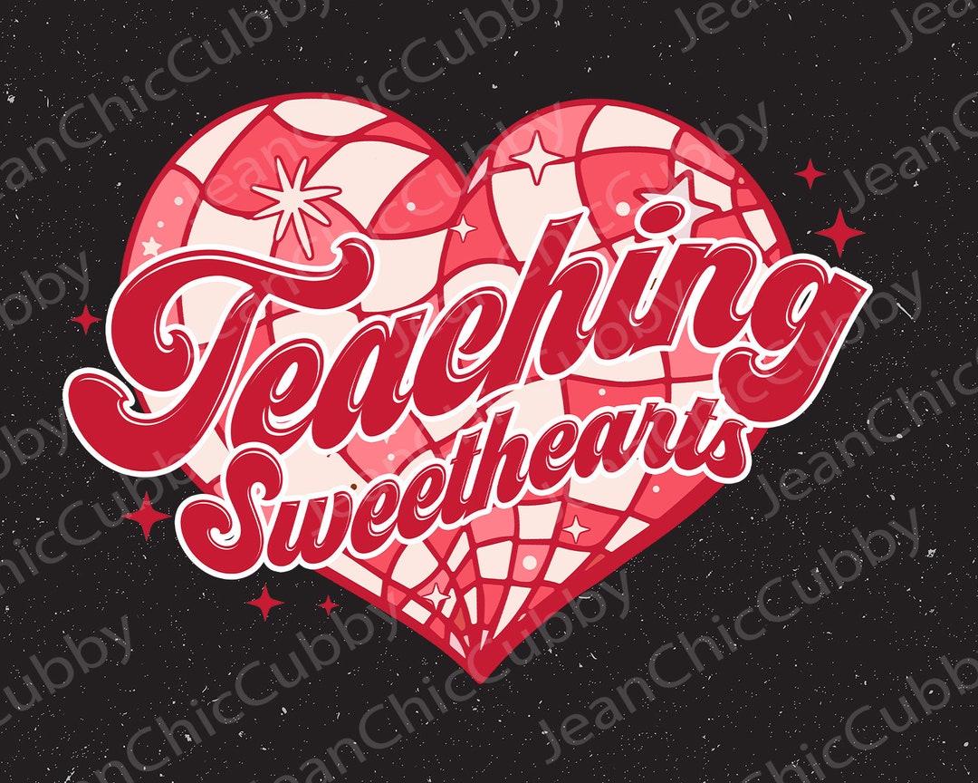 Teaching Sweethearts Png, Teacher Valentines Png, Valentines Png, Retro ...